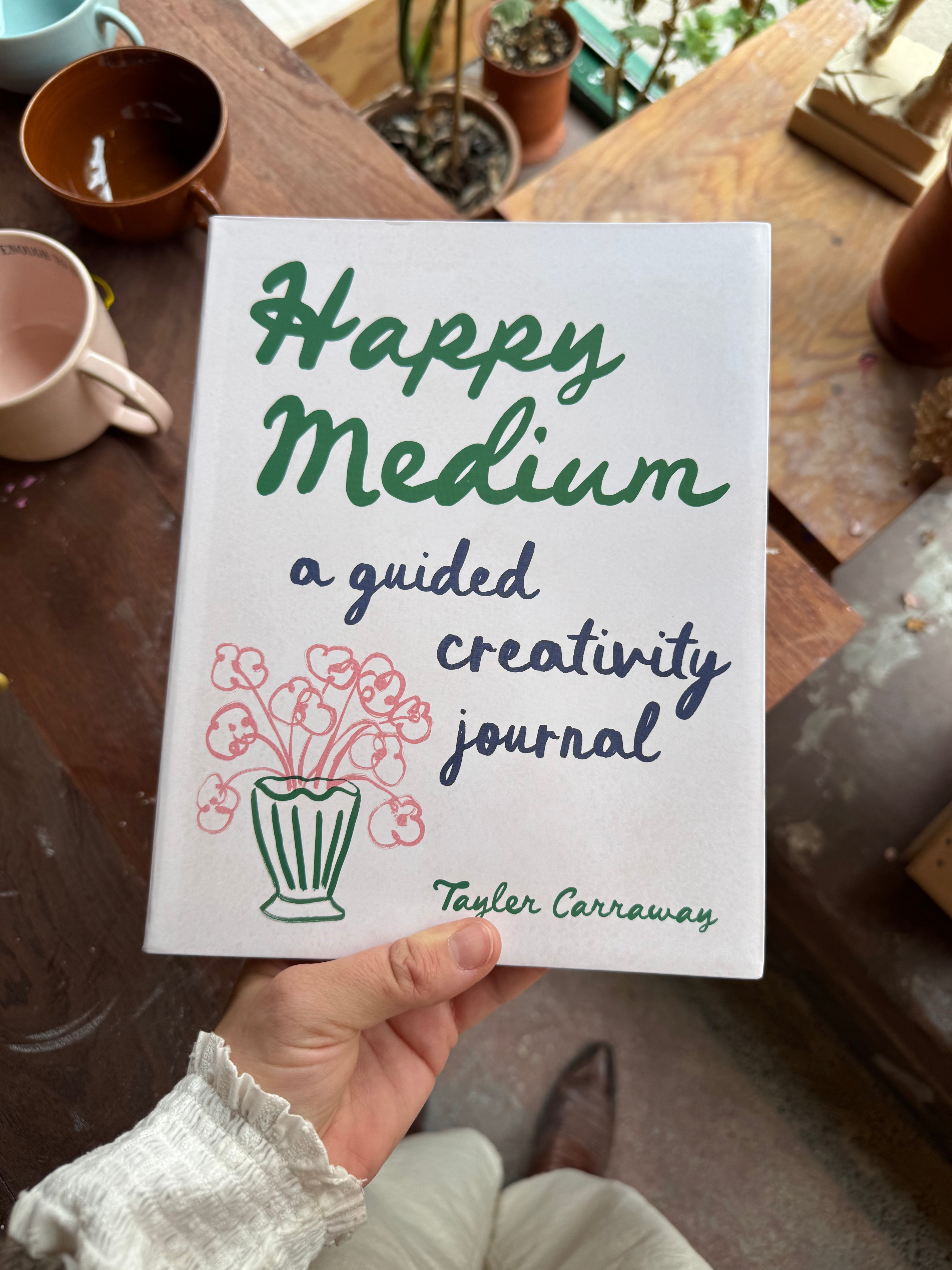 Creativity Journal – Happy Medium